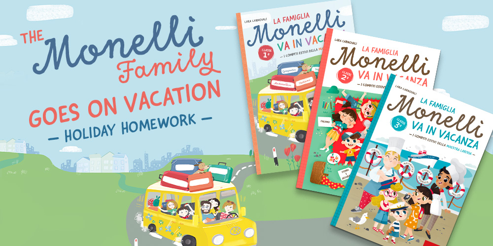 The Monelli Family goes on Vacation – First Grade - Erickson international